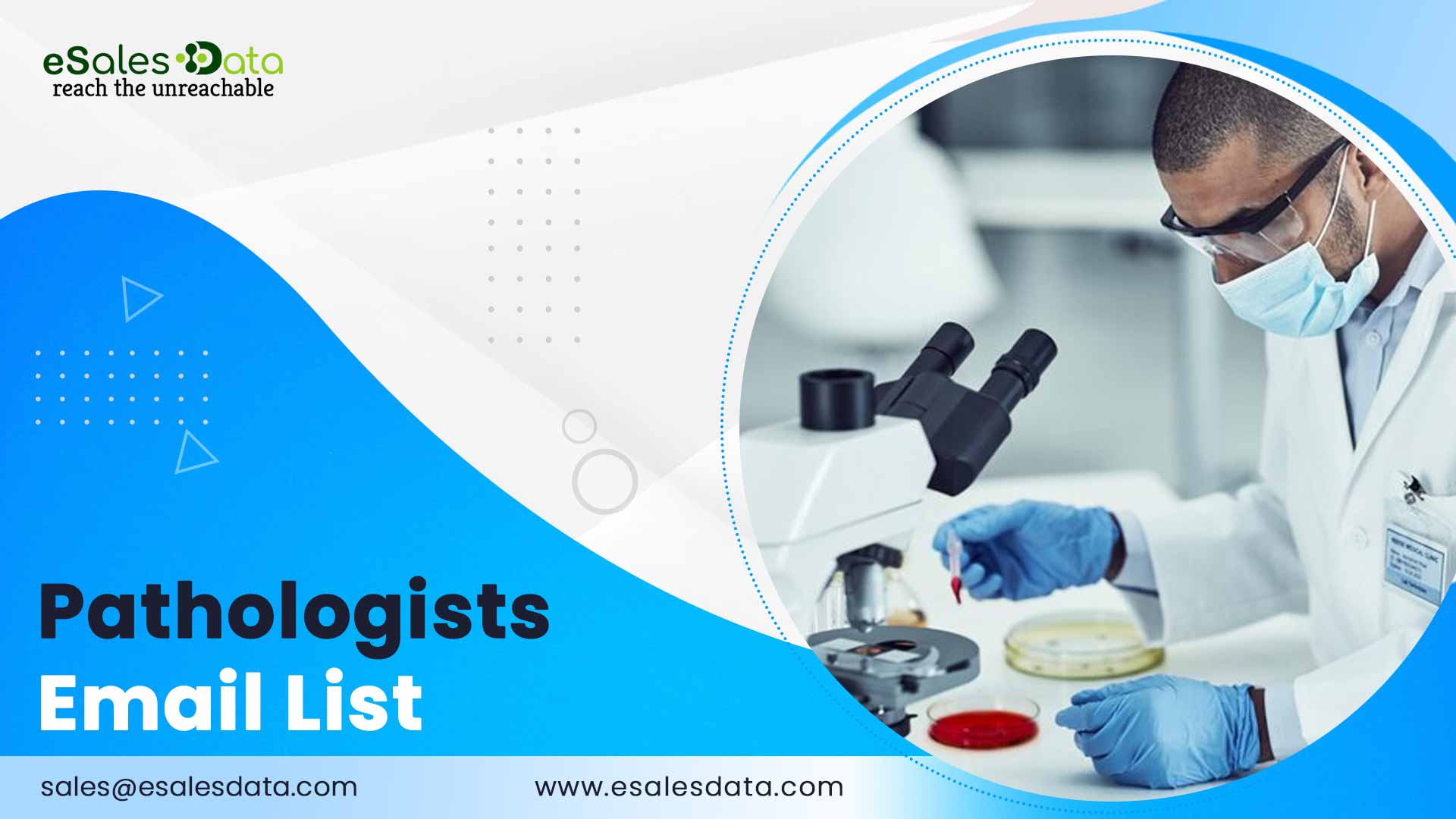 Pathologists Email List | Pathologists Mailing List | esalesdata